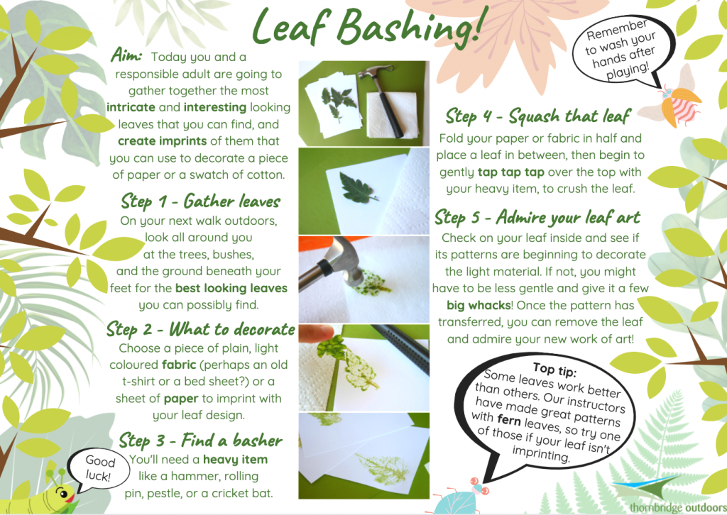 Activity 20 - Leaf Bashing - Thornbridge Outdoors